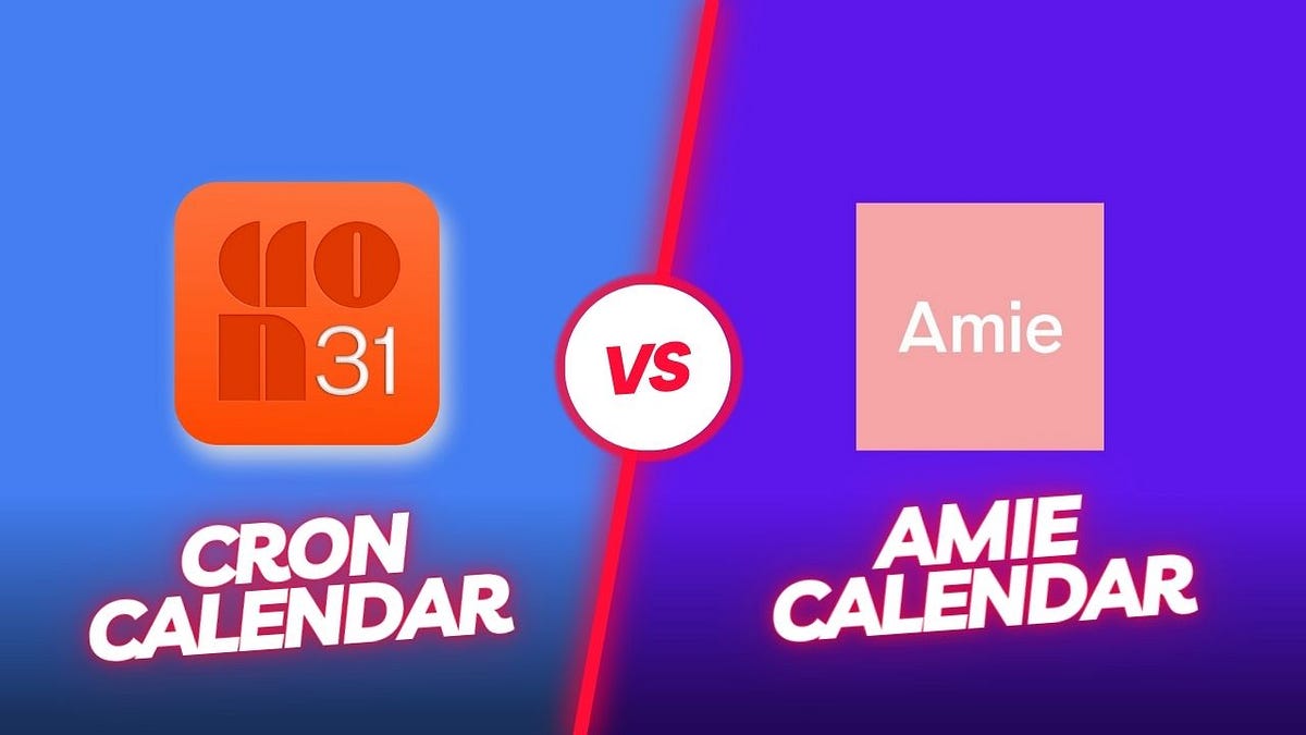 Cron Calendar vs Amie: Who Owns the Calendar Battle? | by Soubhagya ...