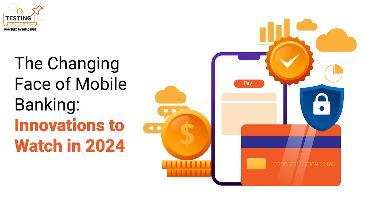 The Future of Mobile Banking: Trends to Watch in 2024 | by Tasha clovis ...