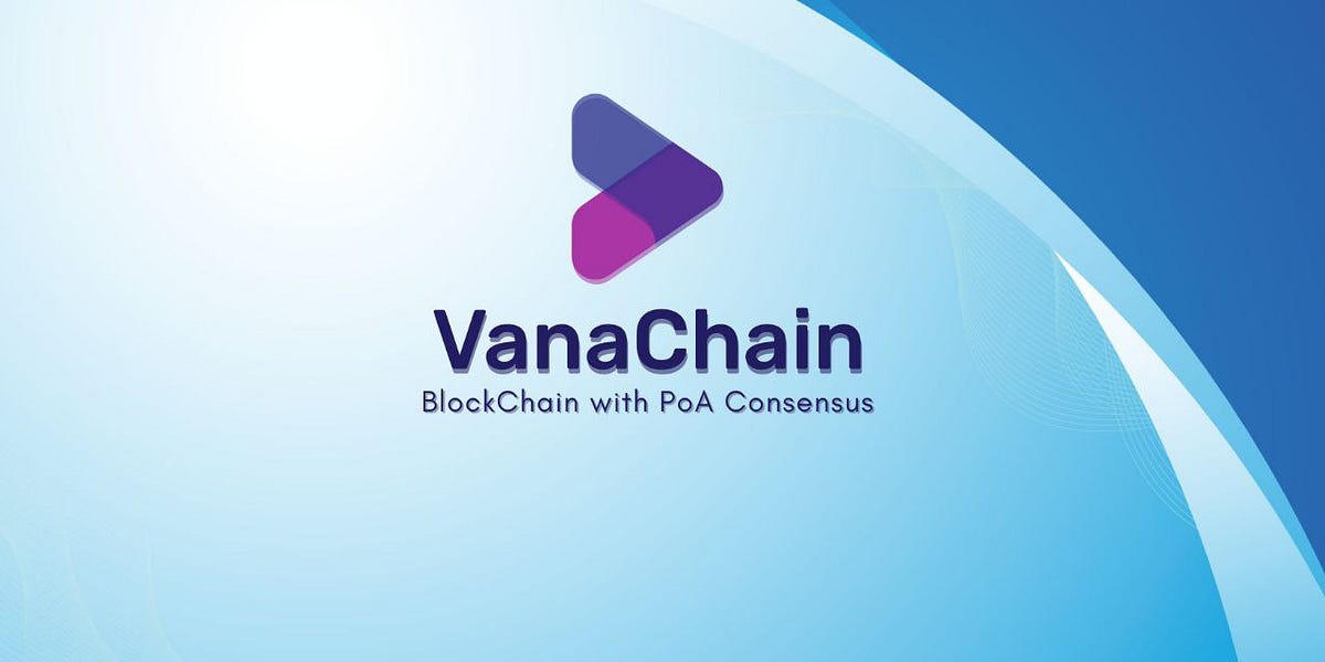 About VanaChain. VanaChain is a groundbreaking… | by VanaChain | Medium