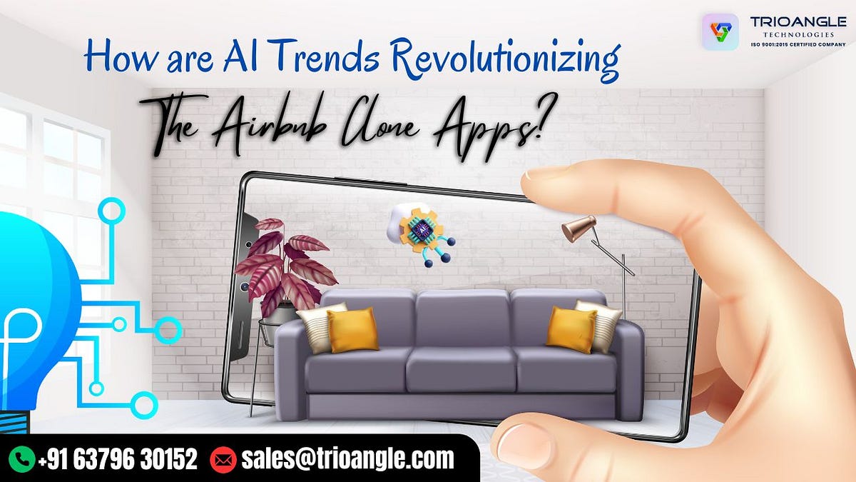 How are AI Trends Revolutionizing The Airbnb Clone Apps? | by ...