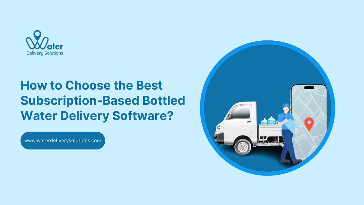 How to Choose the Best Subscription-Based Bottled Water Delivery ...