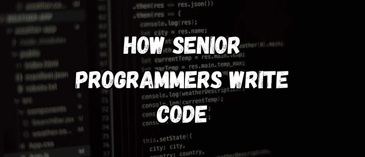 How Senior Programmers Write Code | by Blend Visions | Stackademic