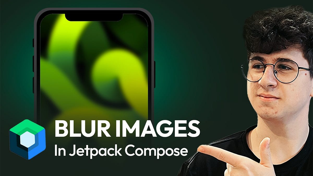 Blur Images In Jetpack Compose Grab A Coffee ☕ And Let S See How… By Daniel Atitienei Medium