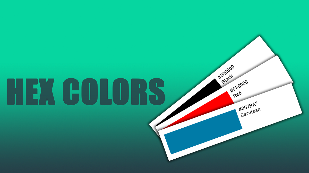 What Are Hex Colors Have You Ever Wondered Why Is 007BA7 By