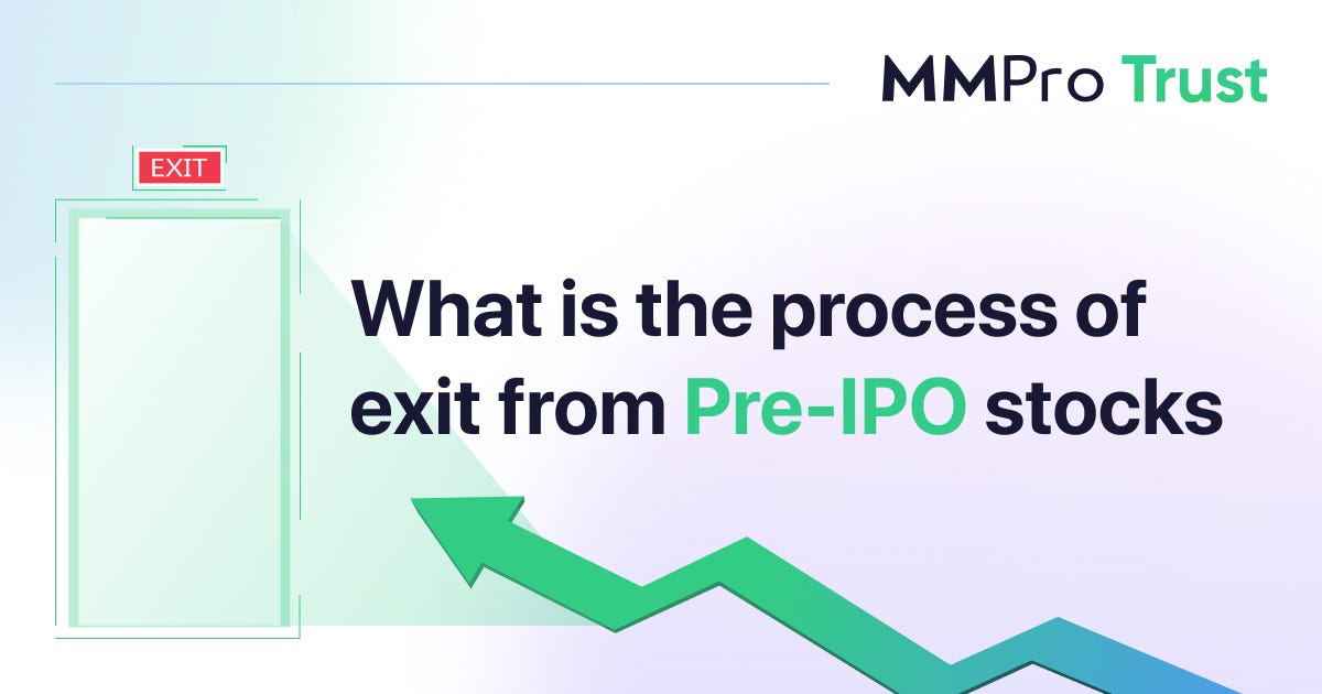 What is the process of exit from Pre-IPO stocks | by MMPro Trust | Medium