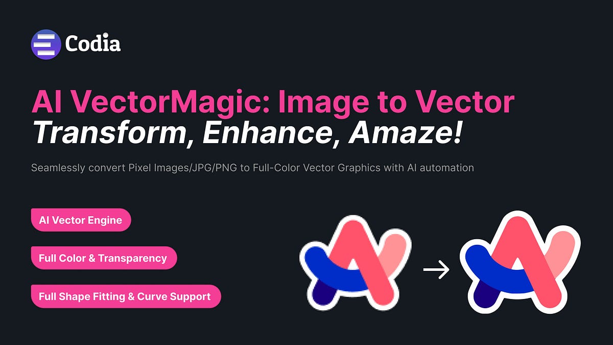 Codia AI VectorMagic: Transforming Pixel Images to Full-Color Vector ...