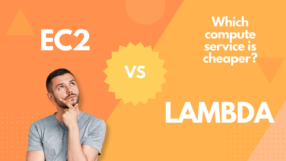 Lambda Vs EC2: Which Compute Service Is Cheaper? | by Uriel Bitton | AWS in Plain English