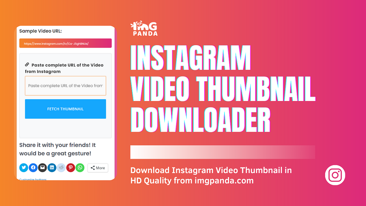 Thumbnail Bliss: Instagram Video Thumbnail Downloader Unleashed | by ...