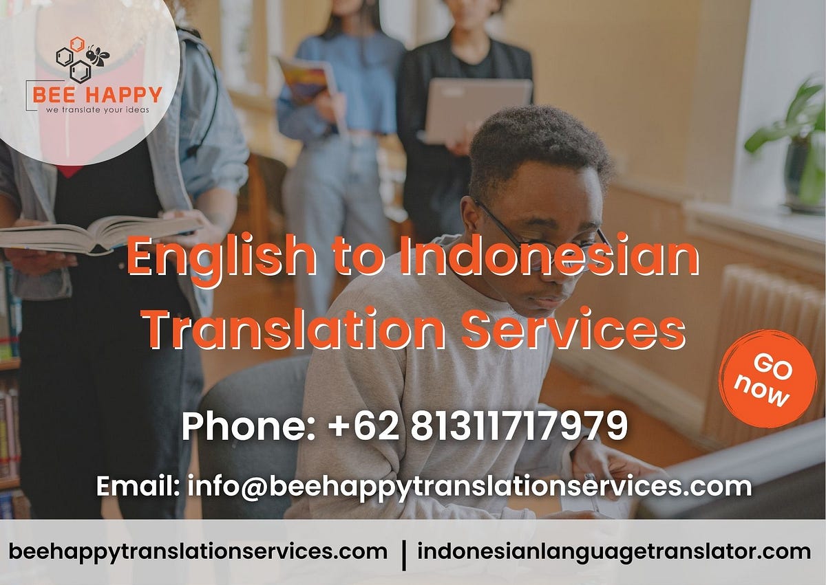 English to Indonesian Translation Services : Bridging the Language Gap ...
