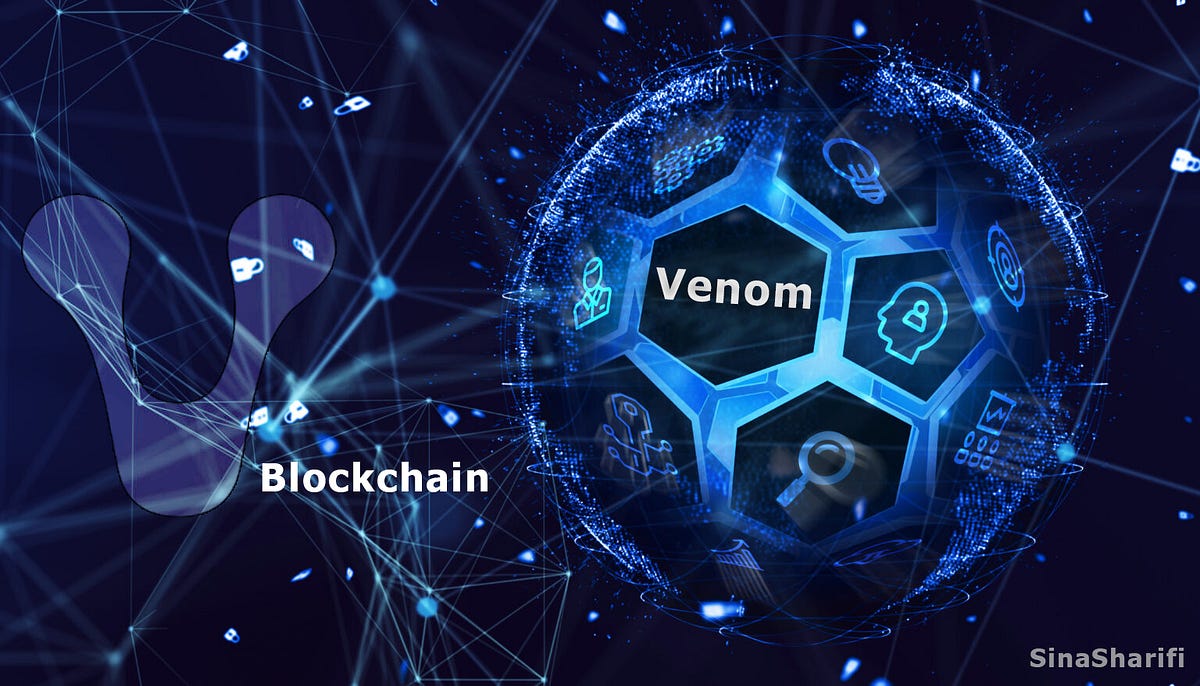 Unleashing the Power of Venom: A Scalable and Secure Blockchain Solution for Real-World ...