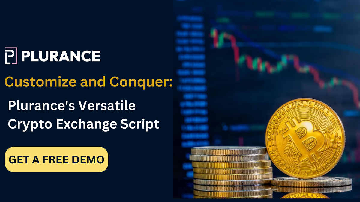 Building a Thriving Cryptocurrency Exchange with Plurance’s Powerful ...