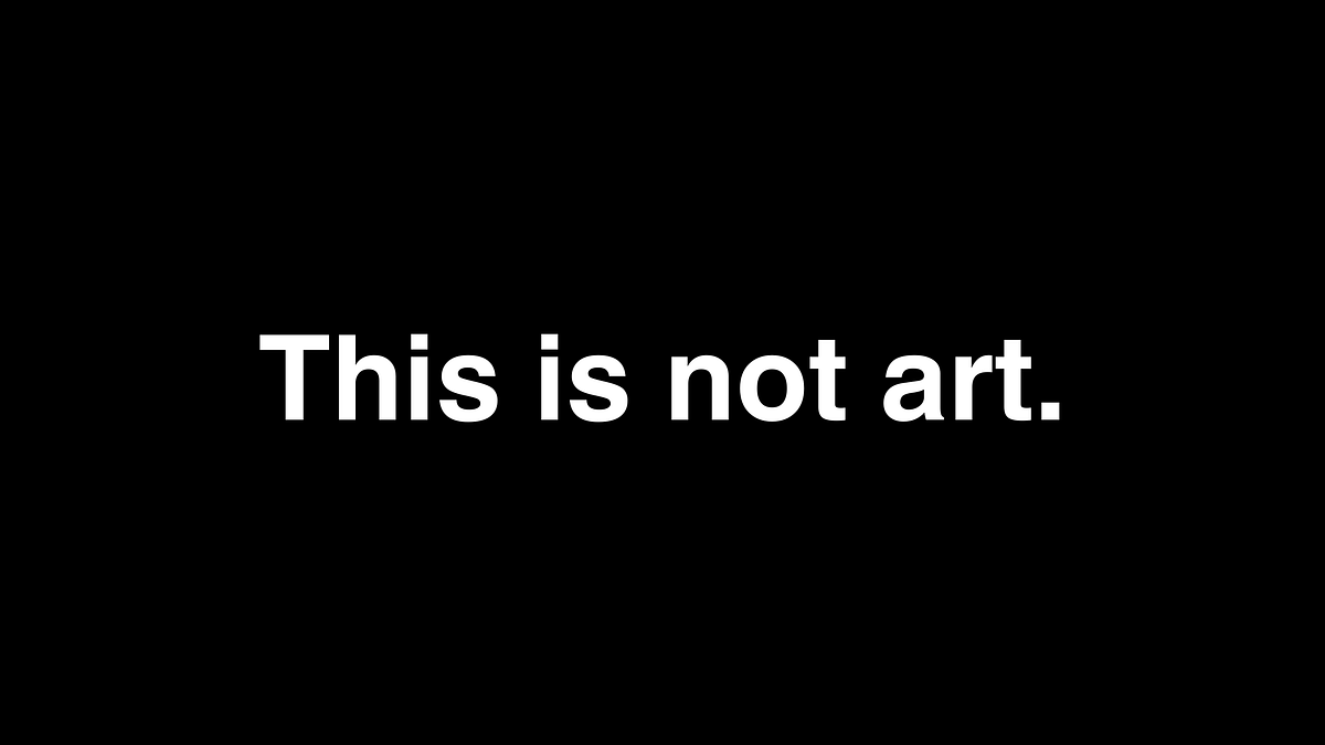 The Rise Of “Useless Art” Is How We Collectively Cope With Reality | by ...