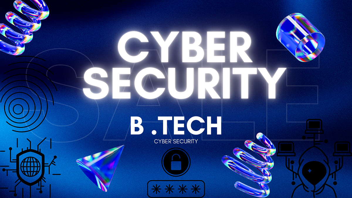 btech in cyber securityRanked 1 in Haryana, Btech CSE | Btech in Cyber ...