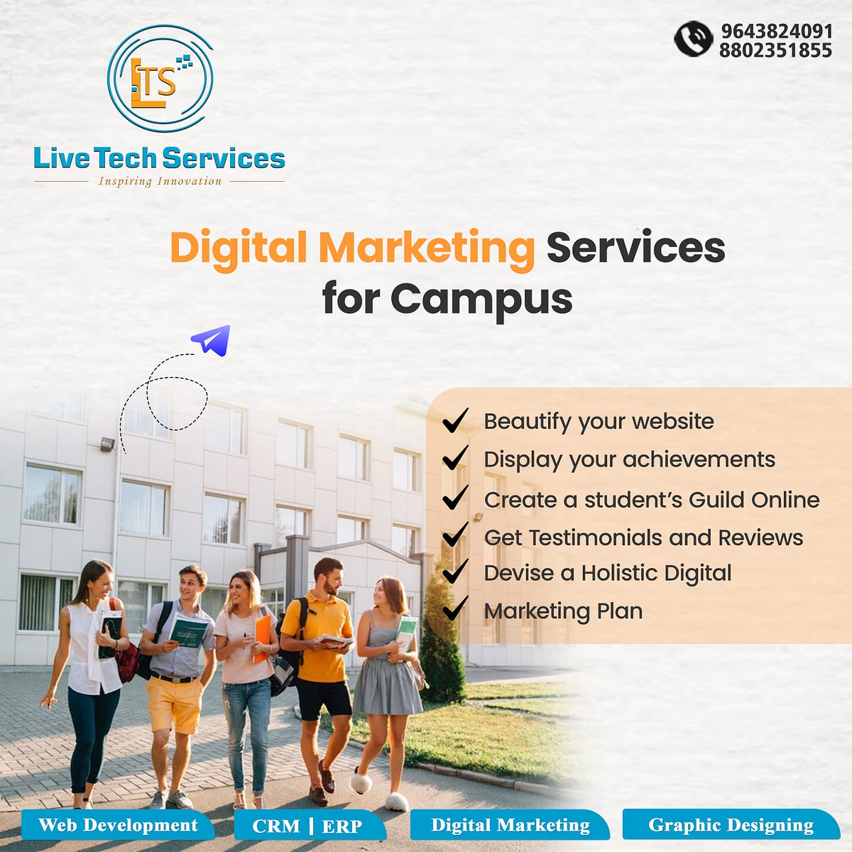 Digital Marketing Services for Campus:- - Live Tech Services - Medium