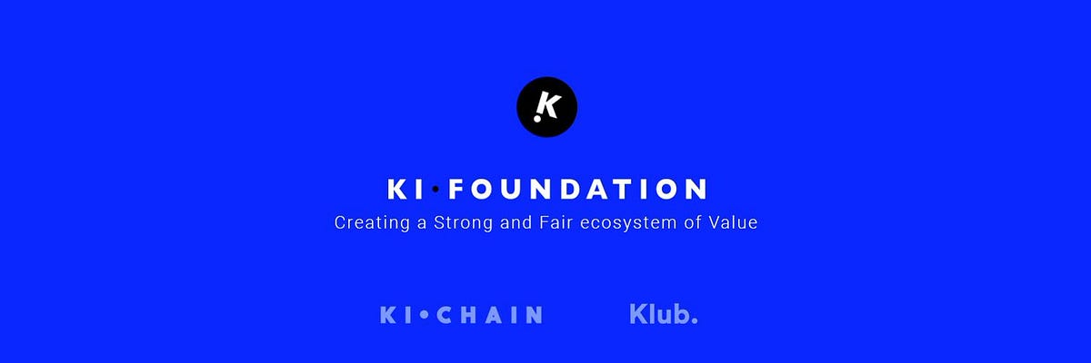 Ki Foundation. Ki aims to bridge the traditional… | by 1 | K300 Ventures Publisher | K300 ...