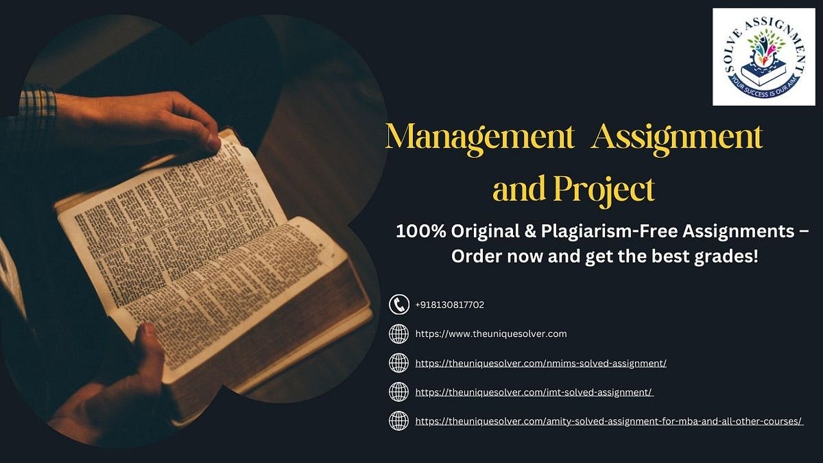 Management Assignment Help - The Unique Solver - Medium