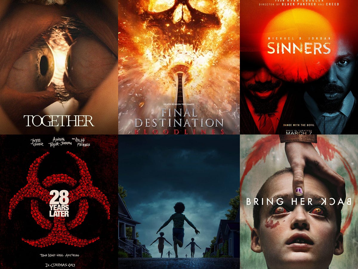 Horror Movies Of 2025: Sinners, Weapons, Together, 28 Years Later | by ...