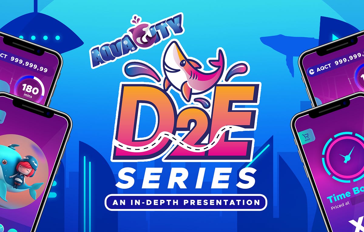 Aquacity D2E Series: 4. An In-Depth Presentation | by Aquacity | Jul ...