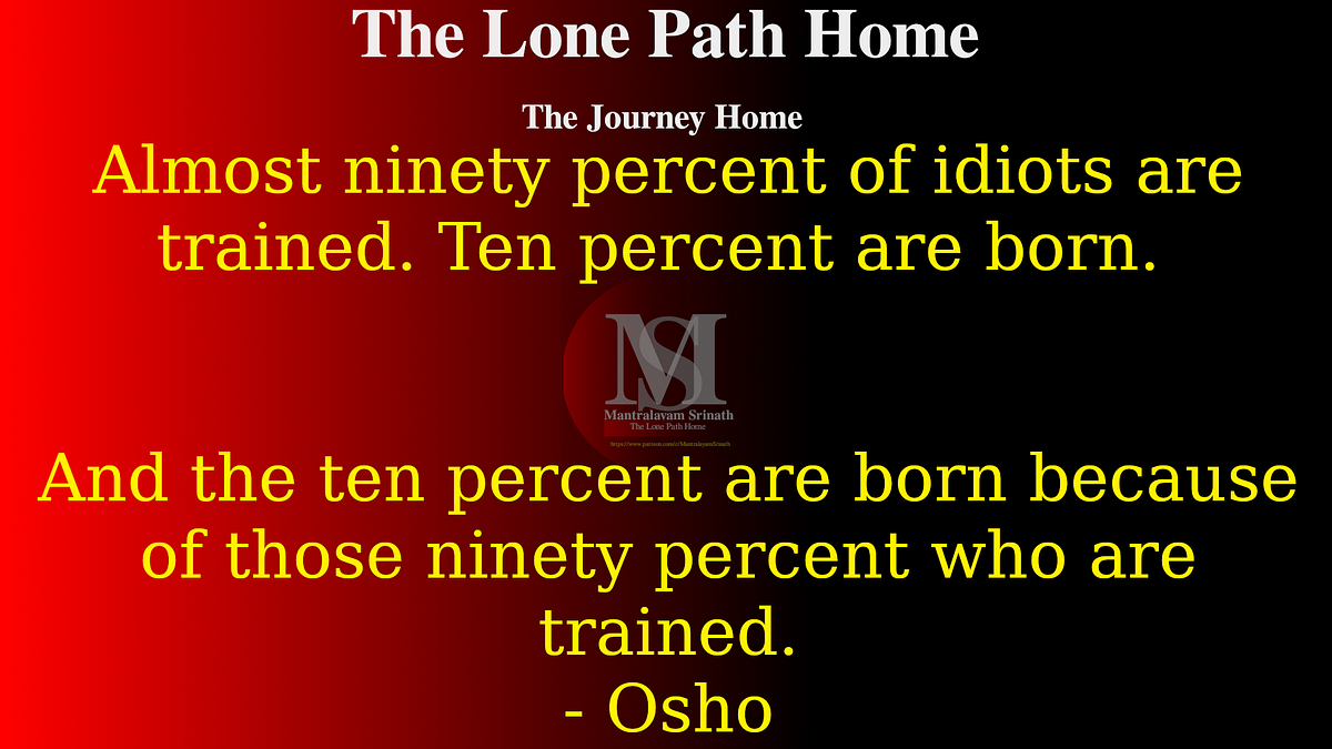 The Lone Path Home -The Plight of Human Society | by ૐ Mantralayam Srinath | Write A Catalyst ...