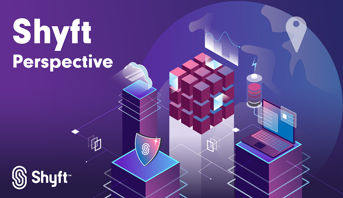 The Shyft Perspective — March 2023 | by Shyft Network | Shyft Network ...