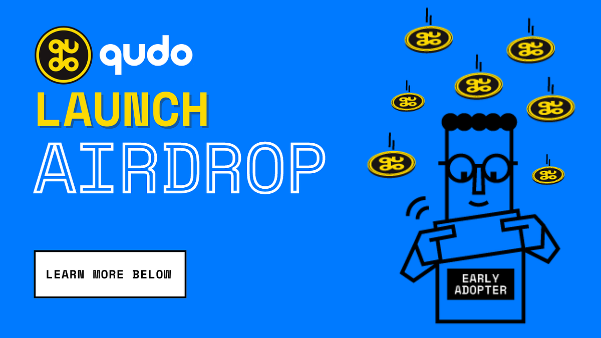 QUDO Launch Airdrop for Early Adopters | by Block Bastards | Medium | QUDO