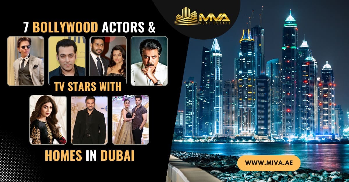 7 Bollywood Actors & TV Stars with Homes in Dubai - Miva Real Estate ...