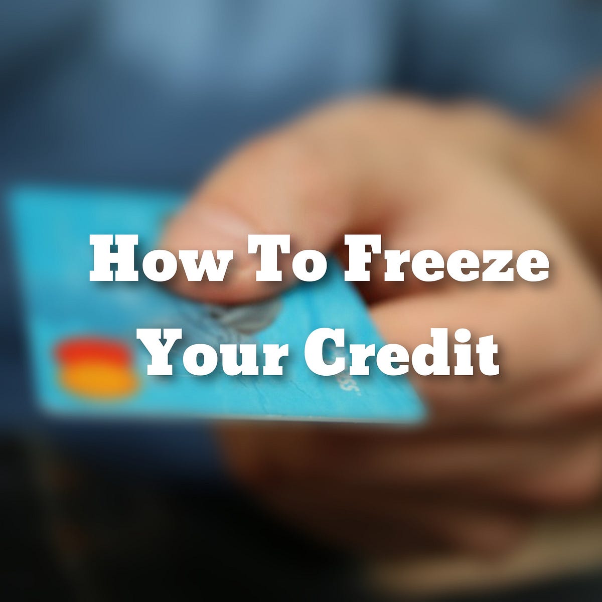 How To Freeze Your Credit. Credit monitoring company equifax… | by @Eva ...