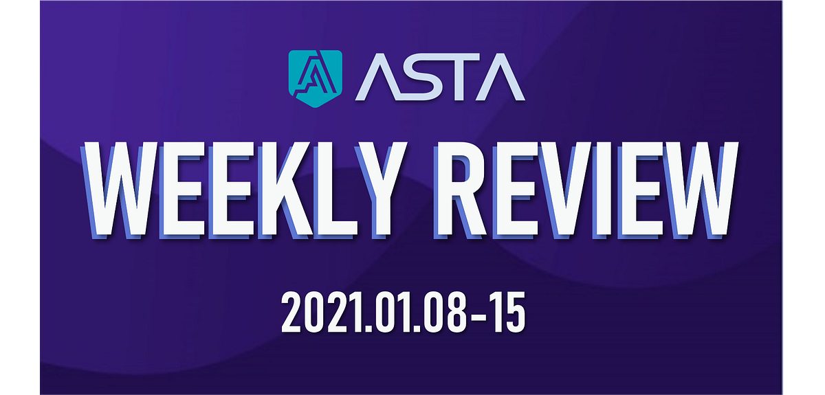 Weekly Review - ASTA Platform - Medium