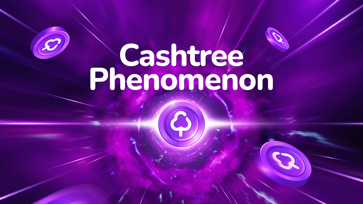 The Cashtree Token Phenomenon. Earning, Engaging, and Evolving in the… | by Cashtree | Medium
