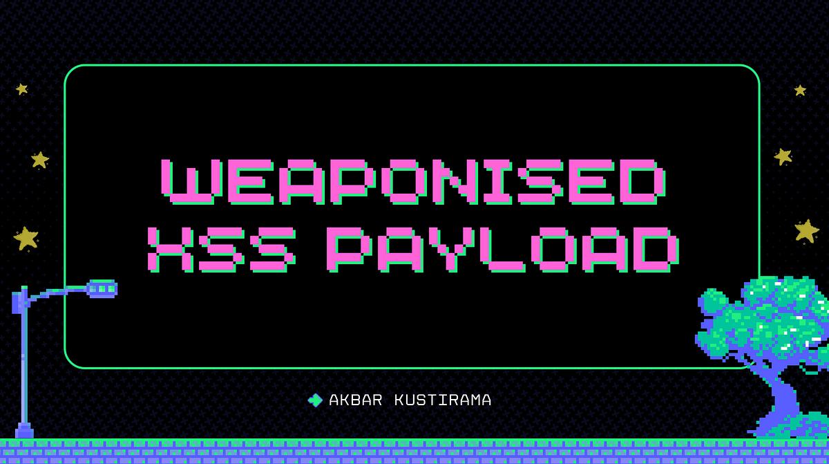 Weaponised XSS Payload (Write Up) | FMI Cyber Security Consulting Services