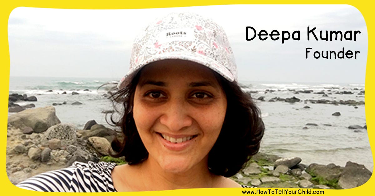 Deepa Kumar, Founder, HowToTellYourChild | by Mythili Gubbi | whybeyou ...