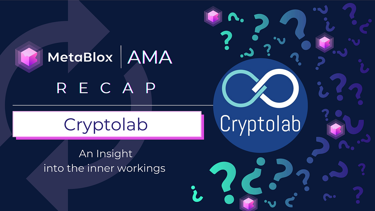 MetaBlox x CryptoLab Web3 AMA Recap | MetaBlox Network