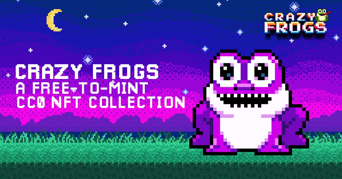 Crazy Frogs — A Free-to-Mint CC0 NFT Collection | by Crazy Frogs | Medium
