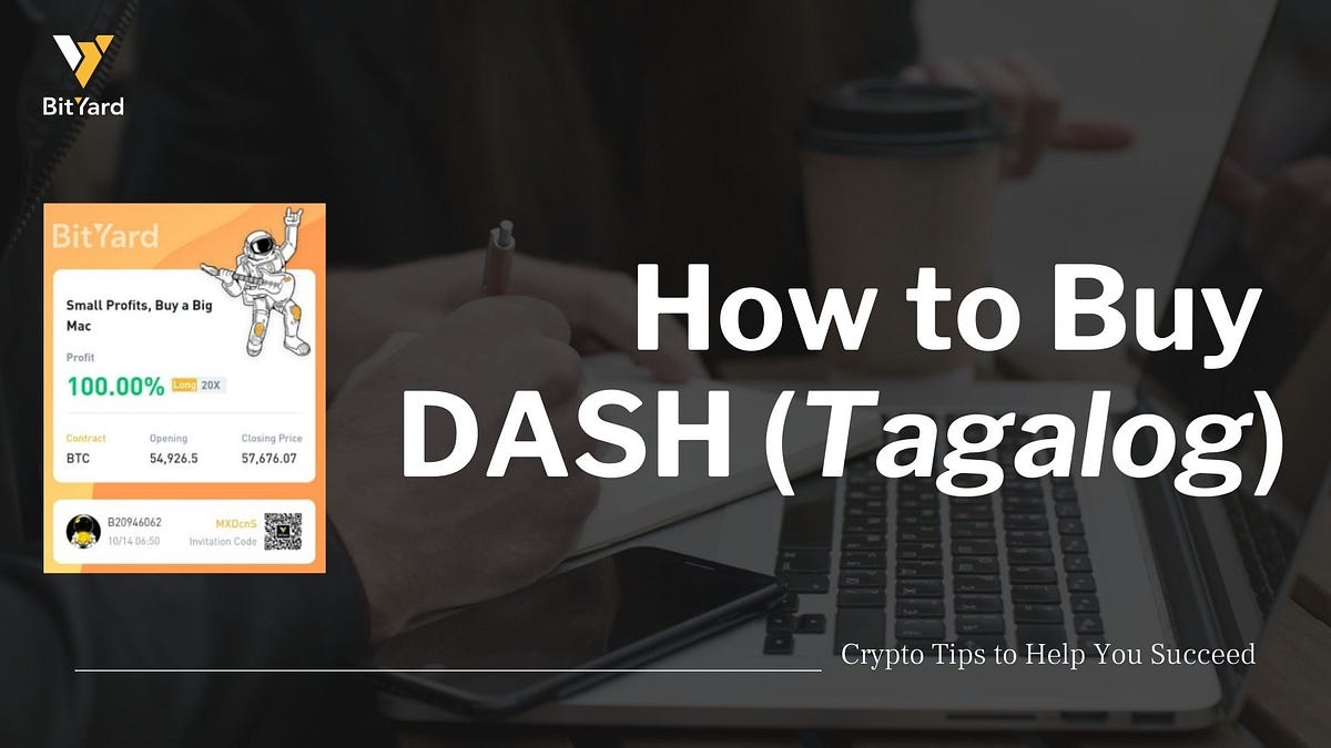 How to buy DASH (Tagalog). Paano bumili ng DASH sa BitYard | by Crypto Tagalog | Medium