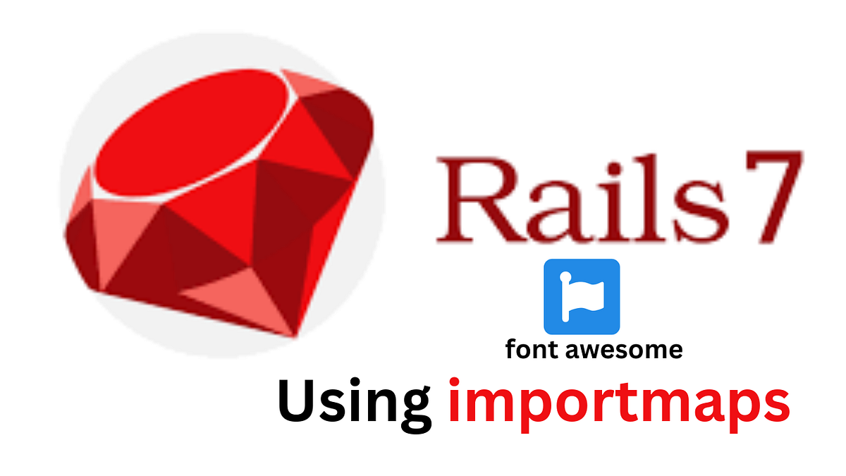 How to add Fontawesome in Rails 7 using importmaps | by Muhammad Habib | Medium