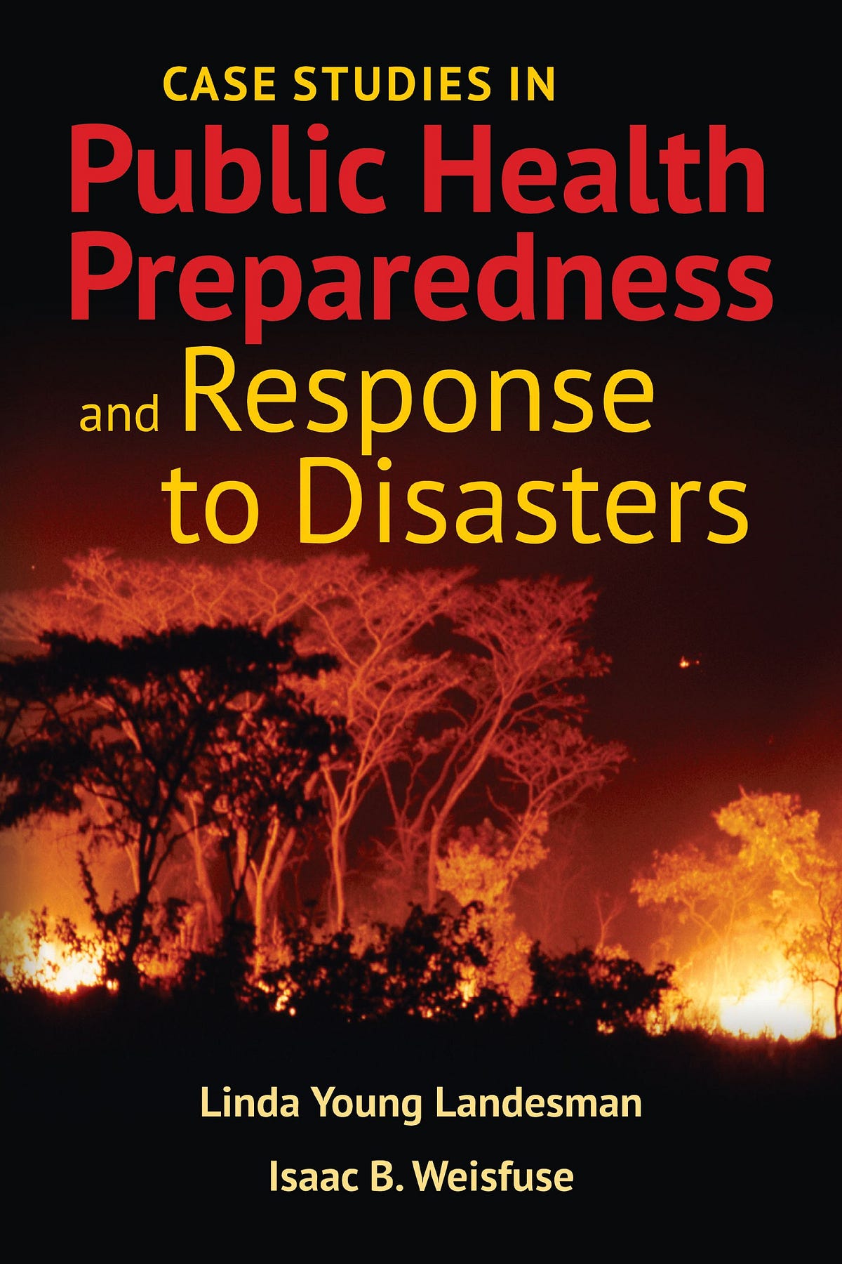 [READING BOOK] Case Studies in Public Health Preparedness and Response ...