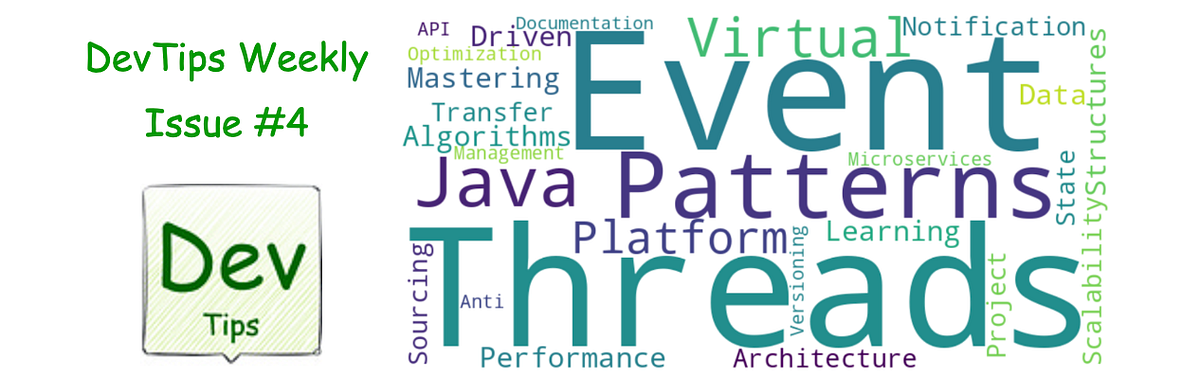 🗞️ DevTips Weekly — Issue #4. Java Virtual Threads, Data Structures… | by Saeed Zarinfam | Medium