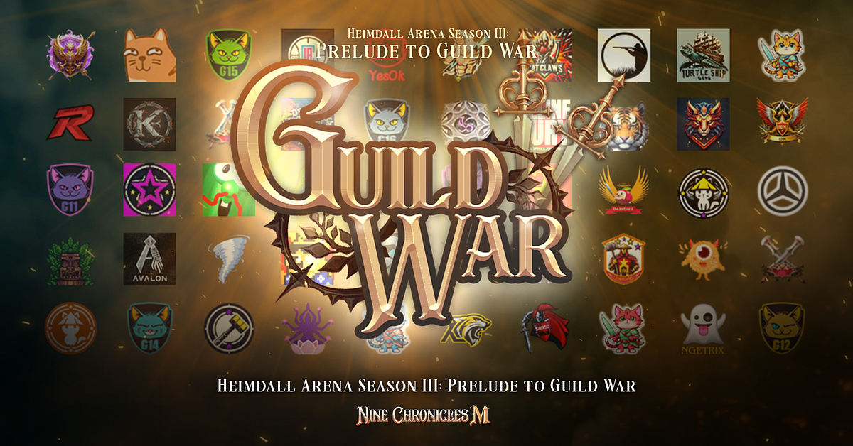 [9CM] 📃Prelude to Guild War - Guild Roster Reveal | by Nine Chronicles ...