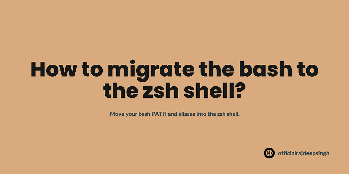 How to migrate the bash to the zsh shell? | by Rajdeep Singh | The Linux | Medium