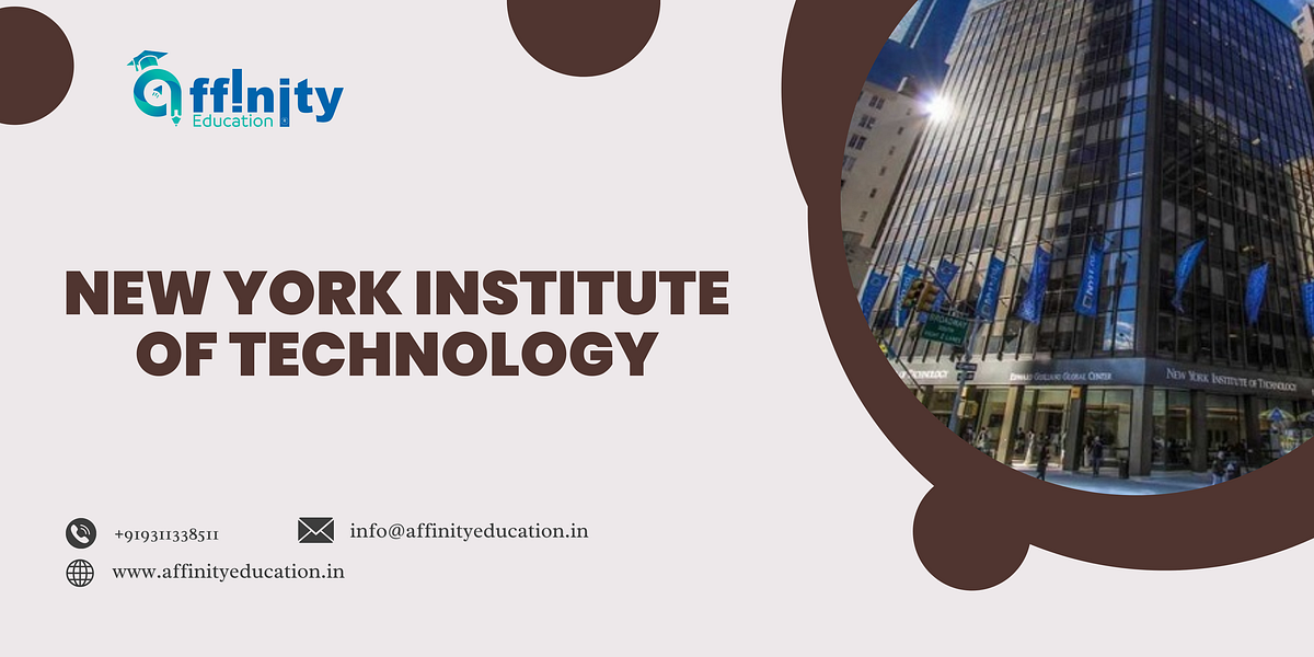 New York Institute of Technology: A Gateway to Excellence | by ...