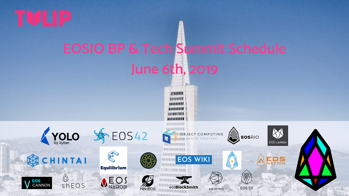EOSIO BP & Tech Summit Schedule!. Second Annual EOSIO BP & Technology… | by EOS42 | Medium