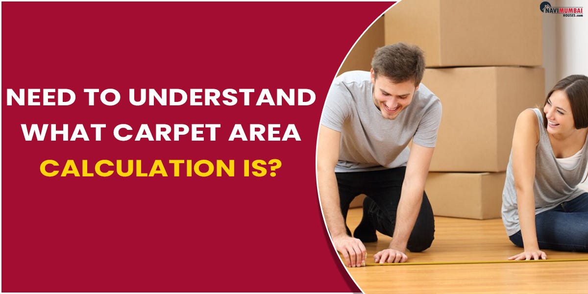 Need to Understand What Carpet Area Calculation Is? | by ...