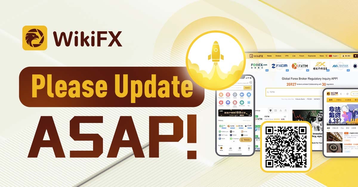 Please Update Your WikiFX app ASAP! - WikiFX_SouthEastAisa - Medium