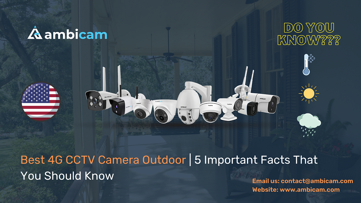 Best 4G CCTV Camera Outdoor | 5 Important Facts That You Should Know ...