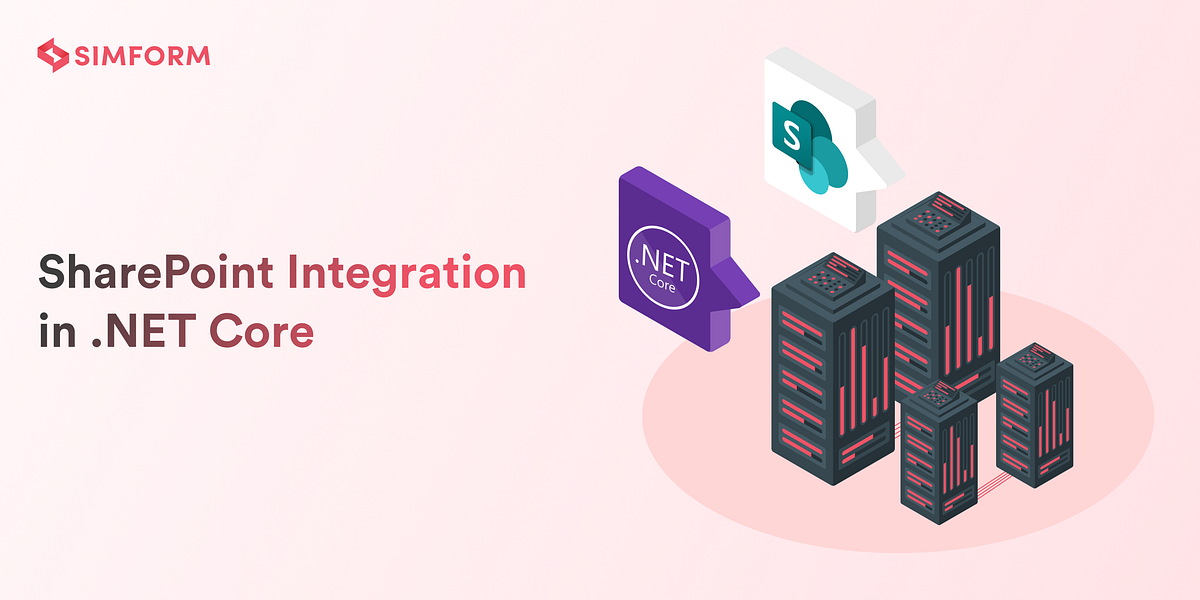 SharePoint Integration in .NET Core | Simform Engineering