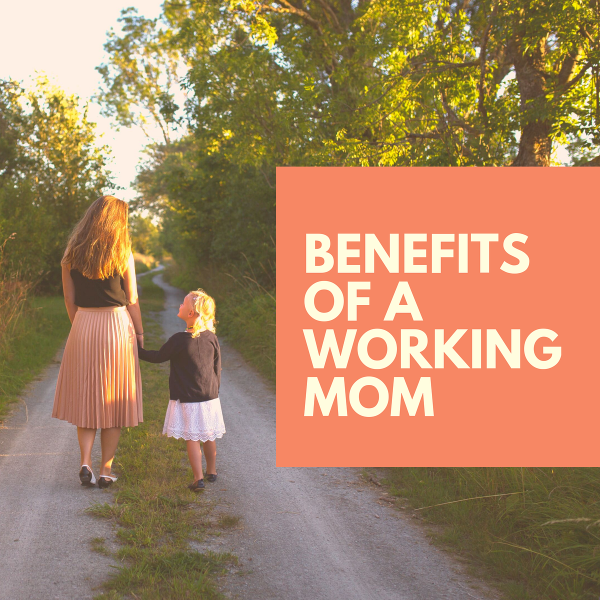 The benefits of having a working mom | by Megan Tee | Dreamer’s Journal ...