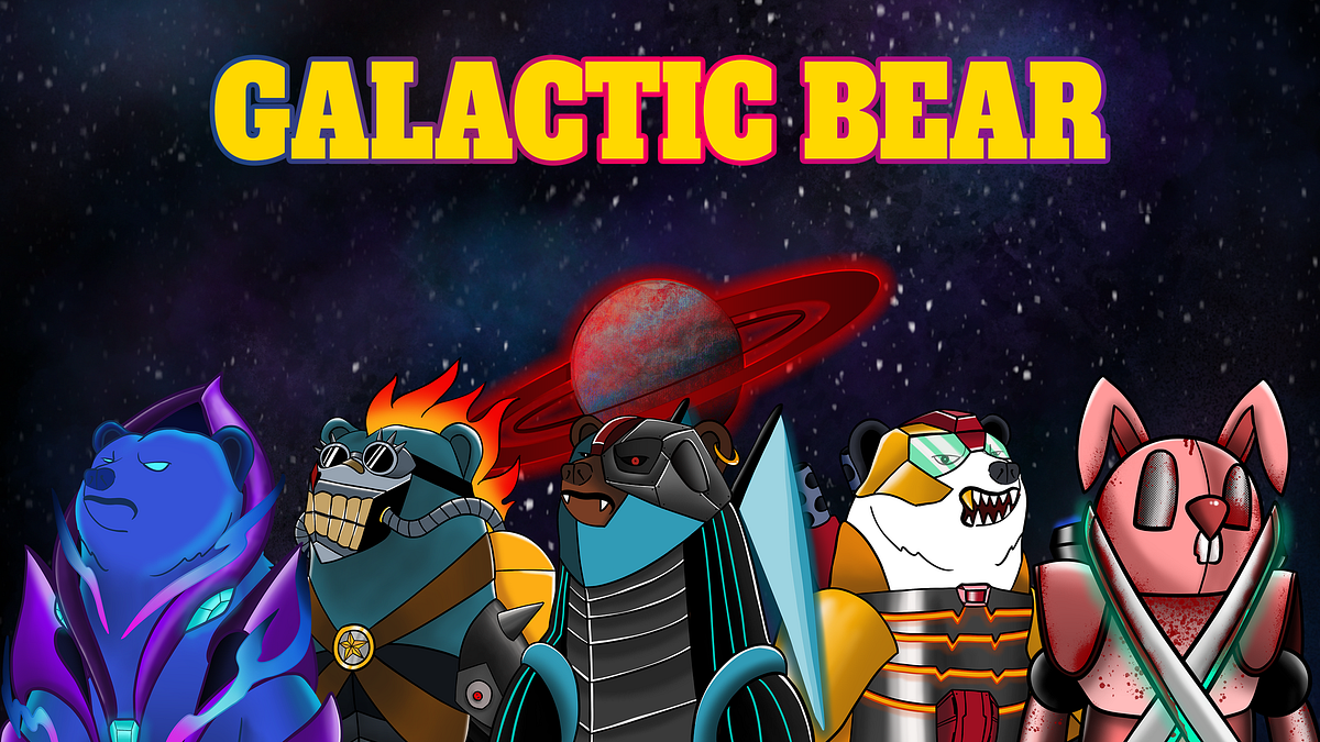 Galactic bear roadmap. Greetings. This is Team Galactic Bear. | by ...