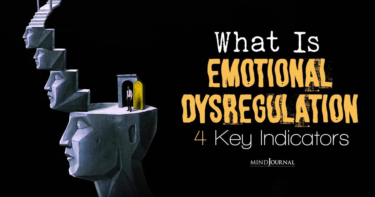 What Is Emotional Dysregulation And Strategies For Finding Stability In ...