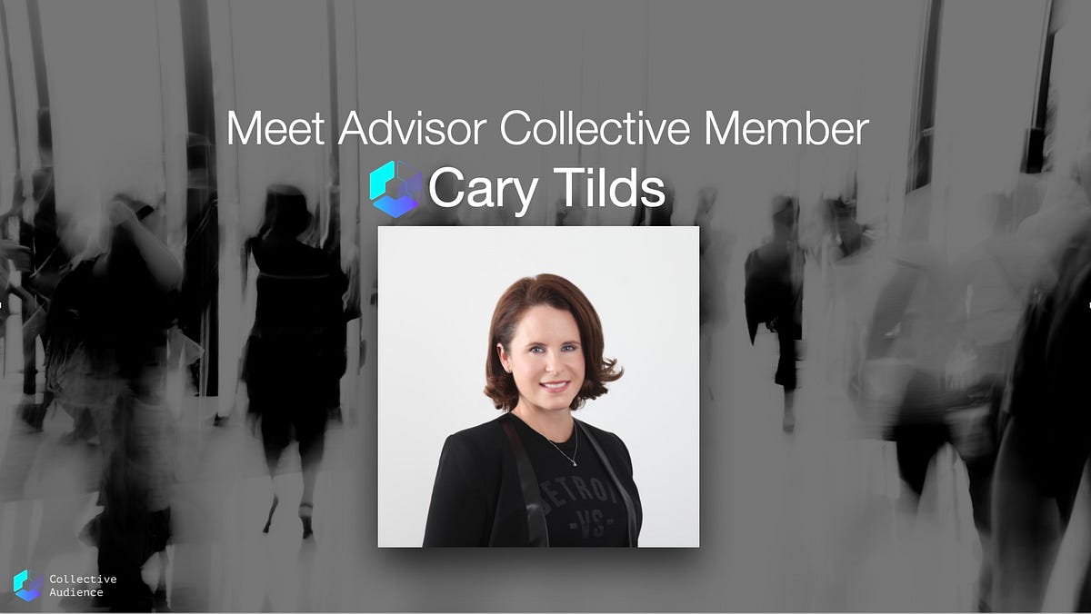Meet Collective Audience’s Advisor Collective member Cary Tilds, Award ...