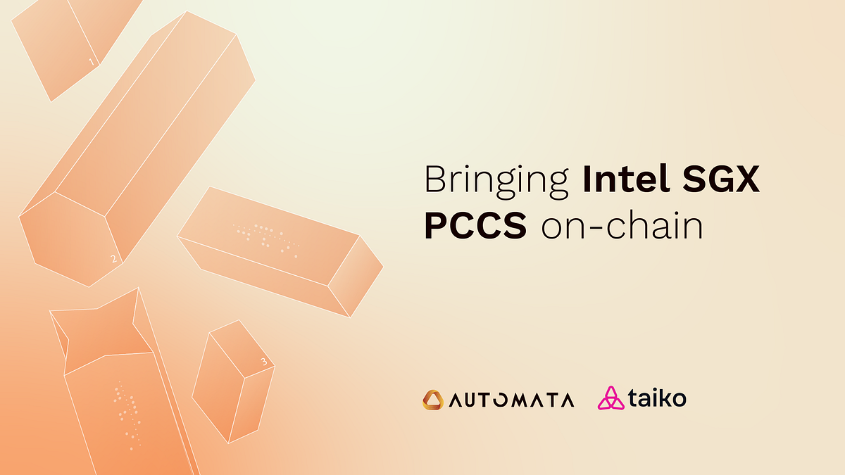 Bringing Intel SGX PCCS on-chain. Some of our most fruitful… | by Automata Network | Automata ...